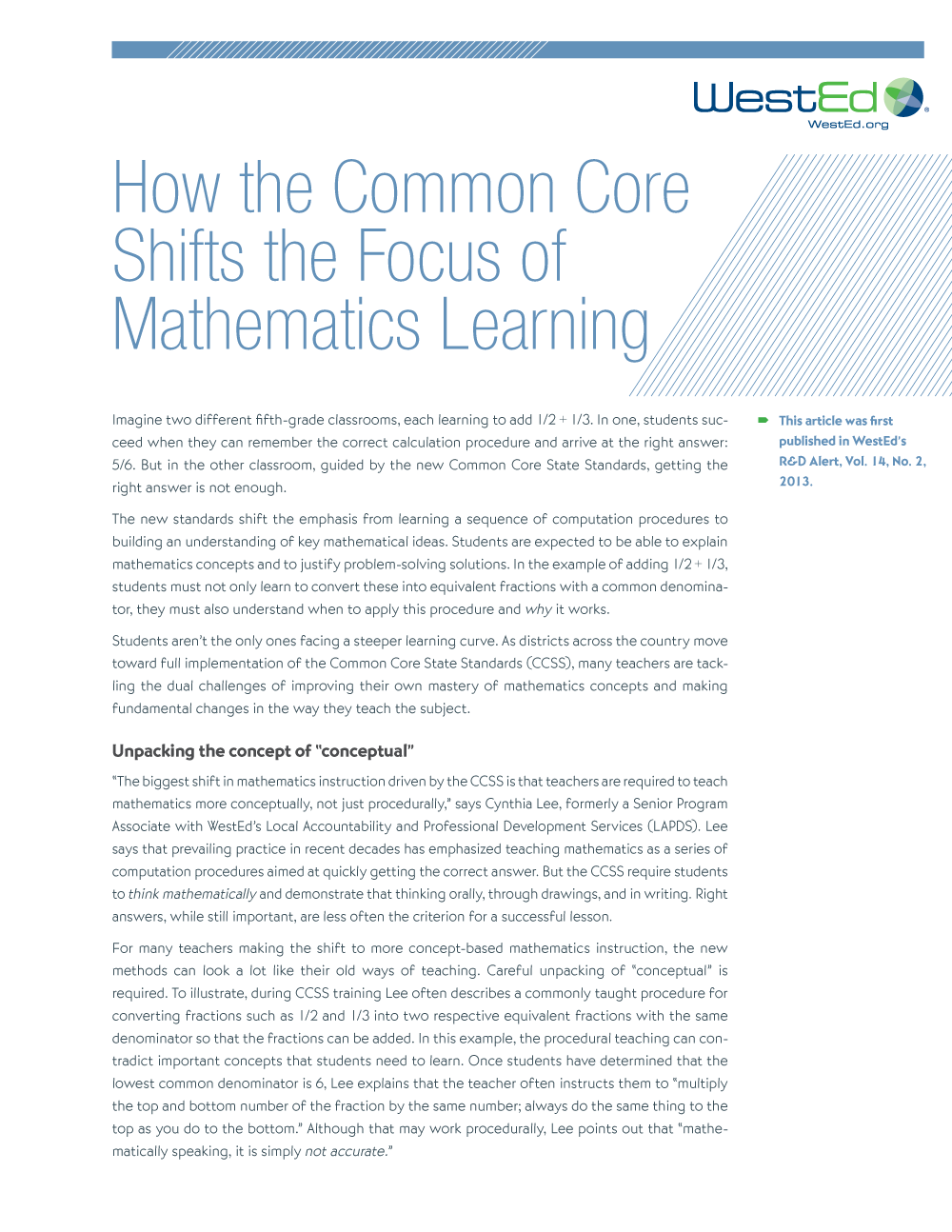 How the Common Core Shifts the Focus of Mathematics Learning – WestEd