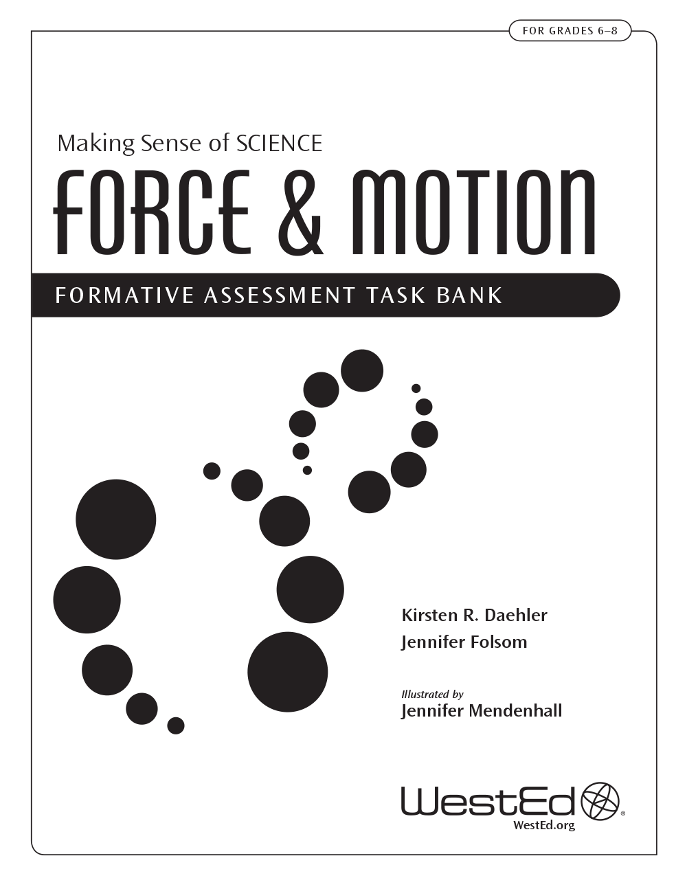 Making Sense of SCIENCE: Force & Motion Formative Assessment Task Bank ...