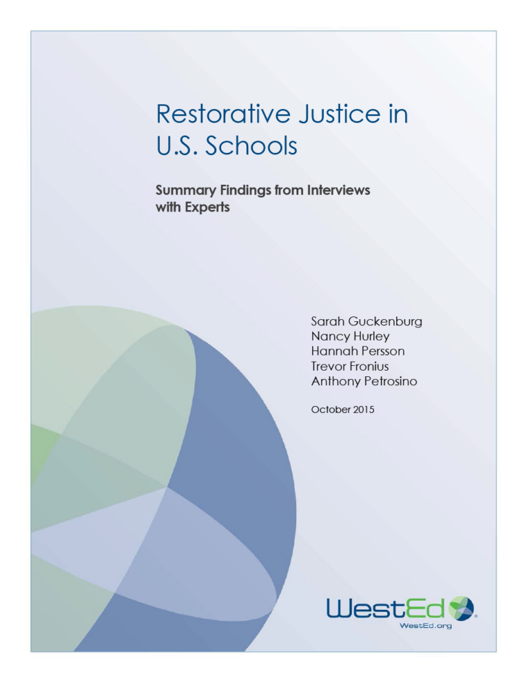 Restorative Justice in U.S. Schools: Summary Findings from Interviews ...