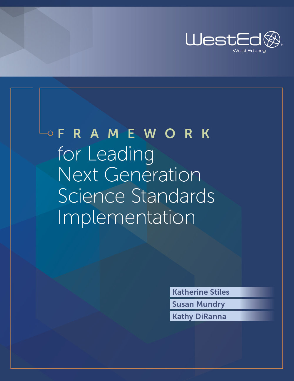Framework for Leading Next Generation Science Standards Implementation ...