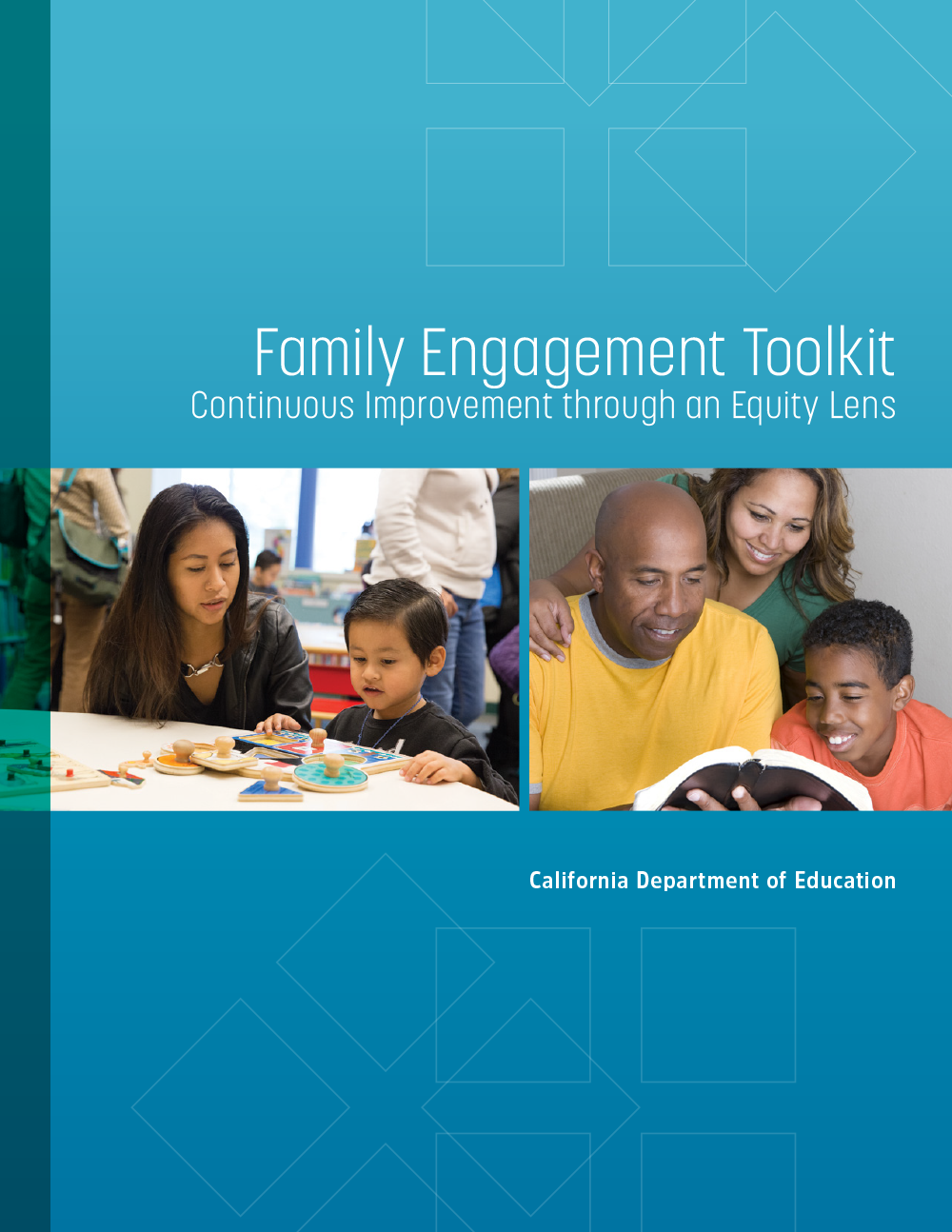 Family Engagement Toolkit: Continuous Improvement Through an Equity ...