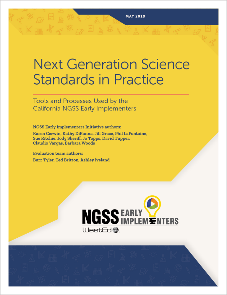 Next Generation Science Standards in Practice: Tools and Processes Used ...