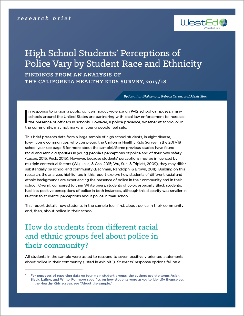 High School Students’ Perceptions of Police Vary by Student Race and ...
