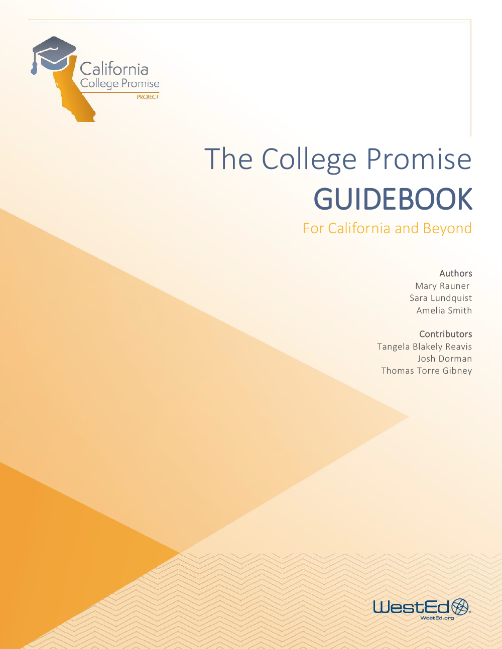 The College Promise Guidebook for California and Beyond – WestEd