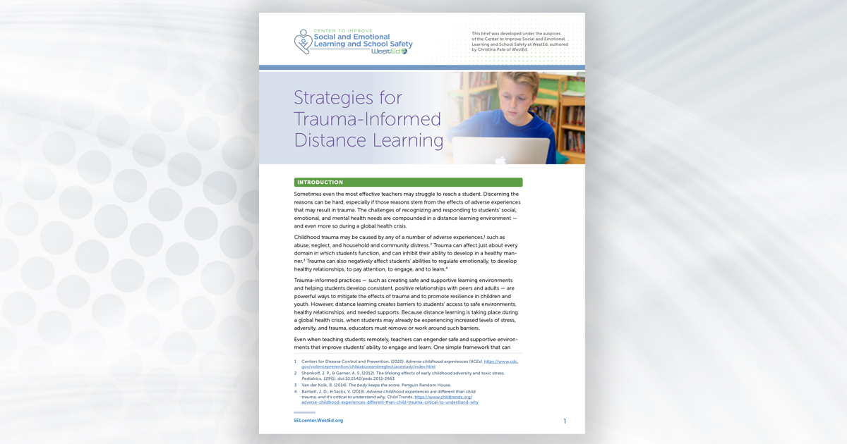 Strategies for Trauma-Informed Distance Learning – WestEd