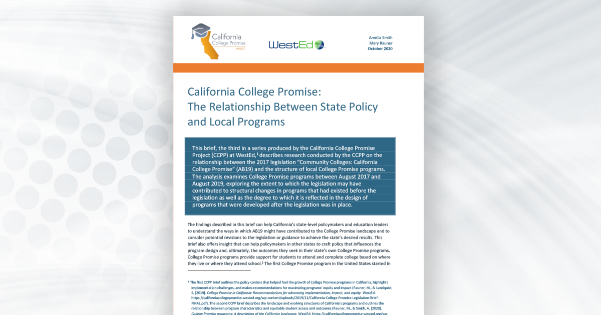 California College Promise: The Relationship Between State Policy and ...