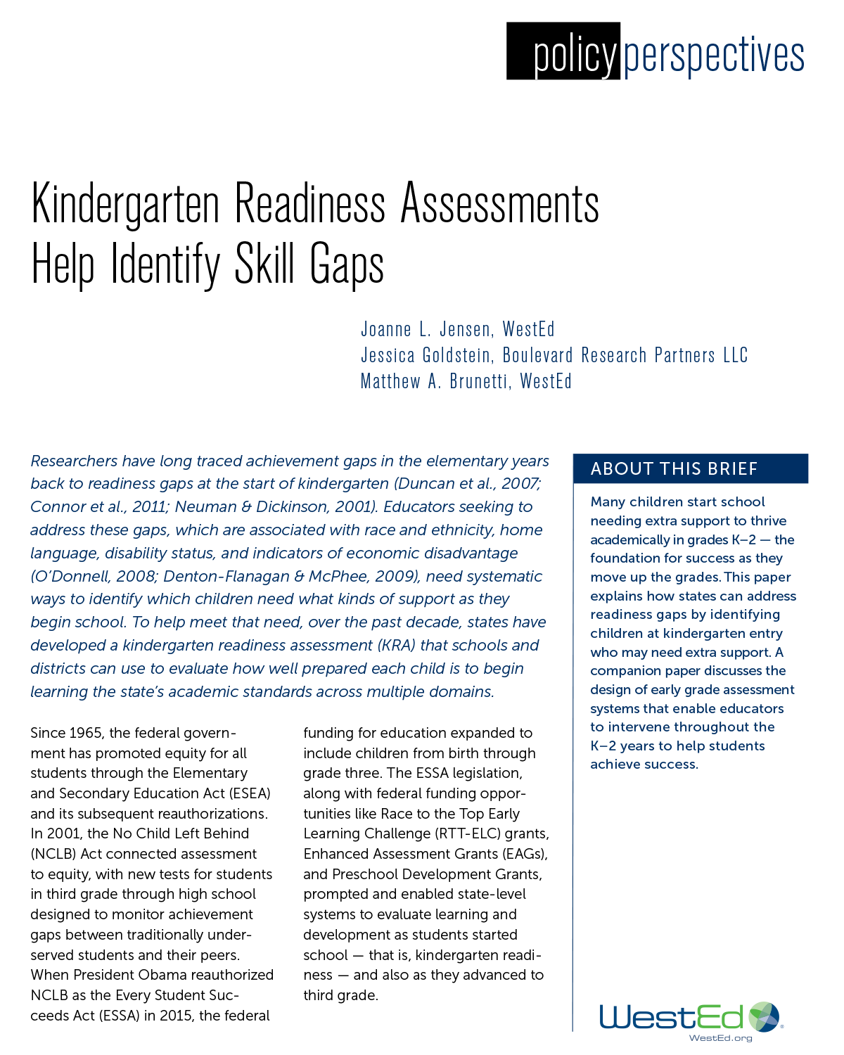 Kindergarten Readiness Assessments Help Identify Skill Gaps – WestEd