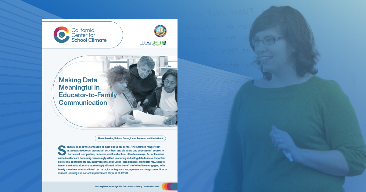 Making Data Meaningful in Educator-to-Family Communication – WestEd