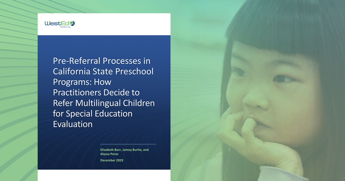 Pre-Referral Processes in California State Preschool Programs: How ...