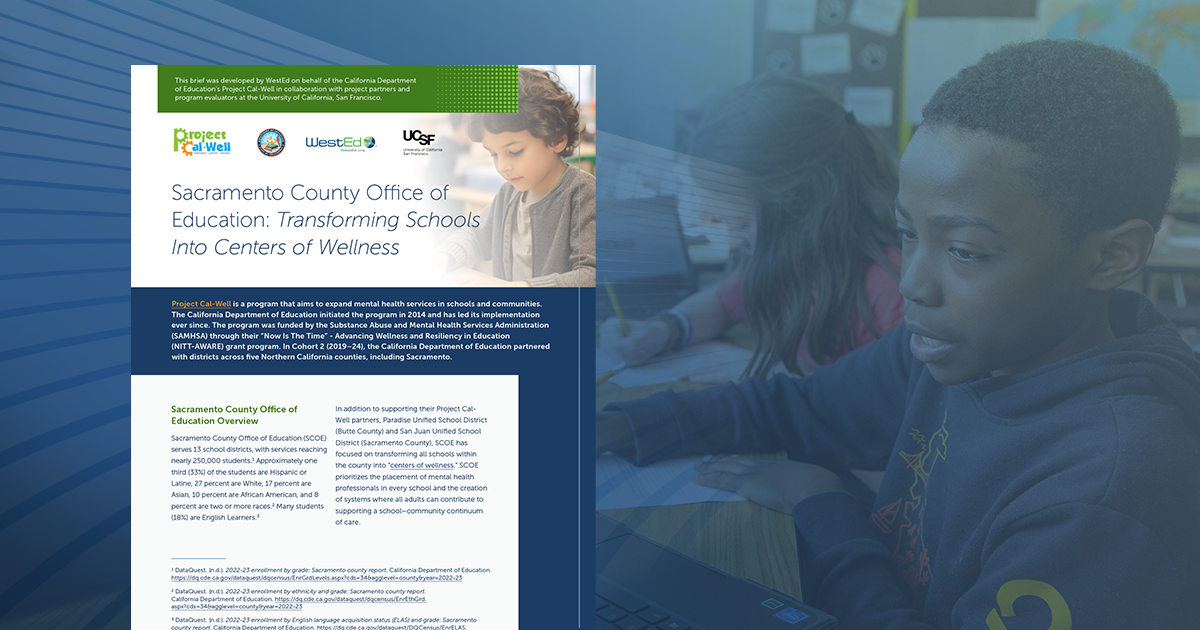 Sacramento County Office of Education: Transforming Schools Into ...