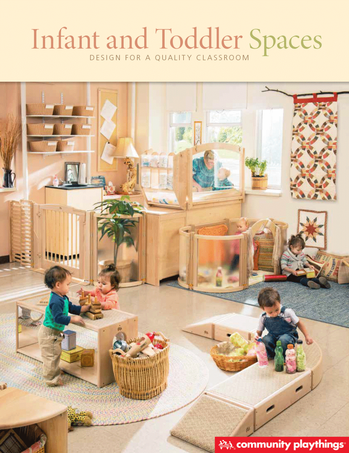 Infant and Toddler Spaces: Design for a Quality Classroom – WestEd