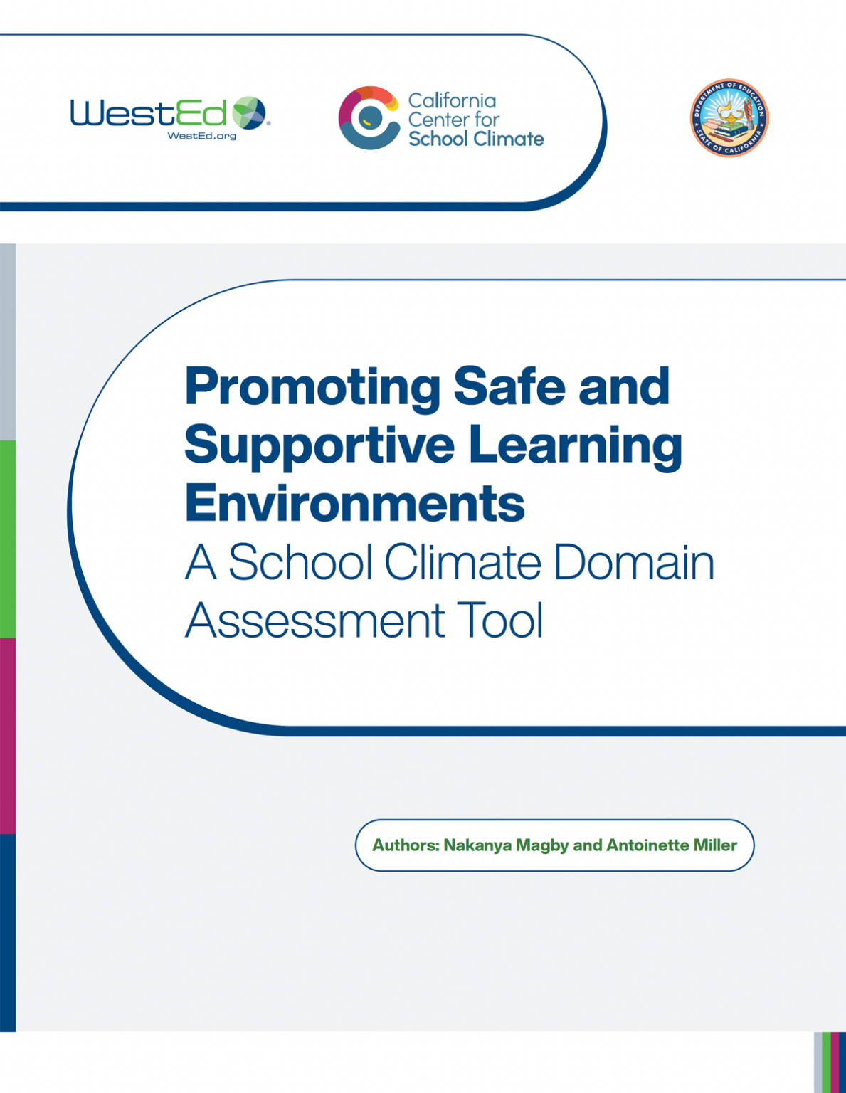 Designing Safe and Supportive Physical Classroom Environments: A ...