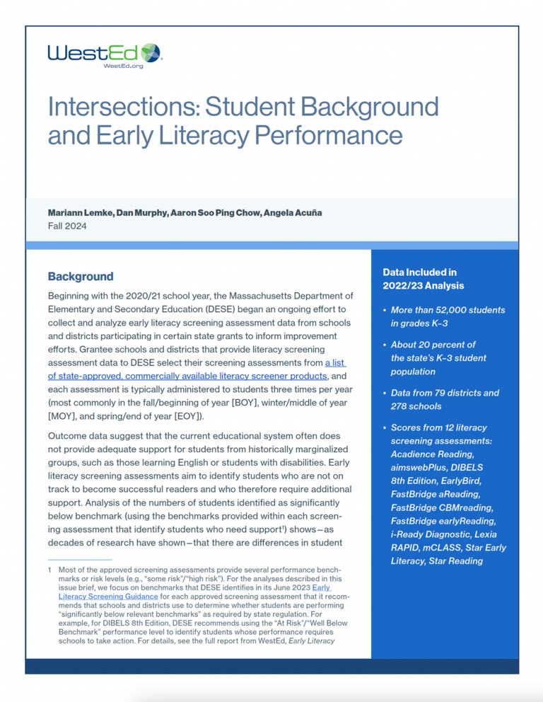 Intersections: Student Background and Early Literacy Performance – WestEd