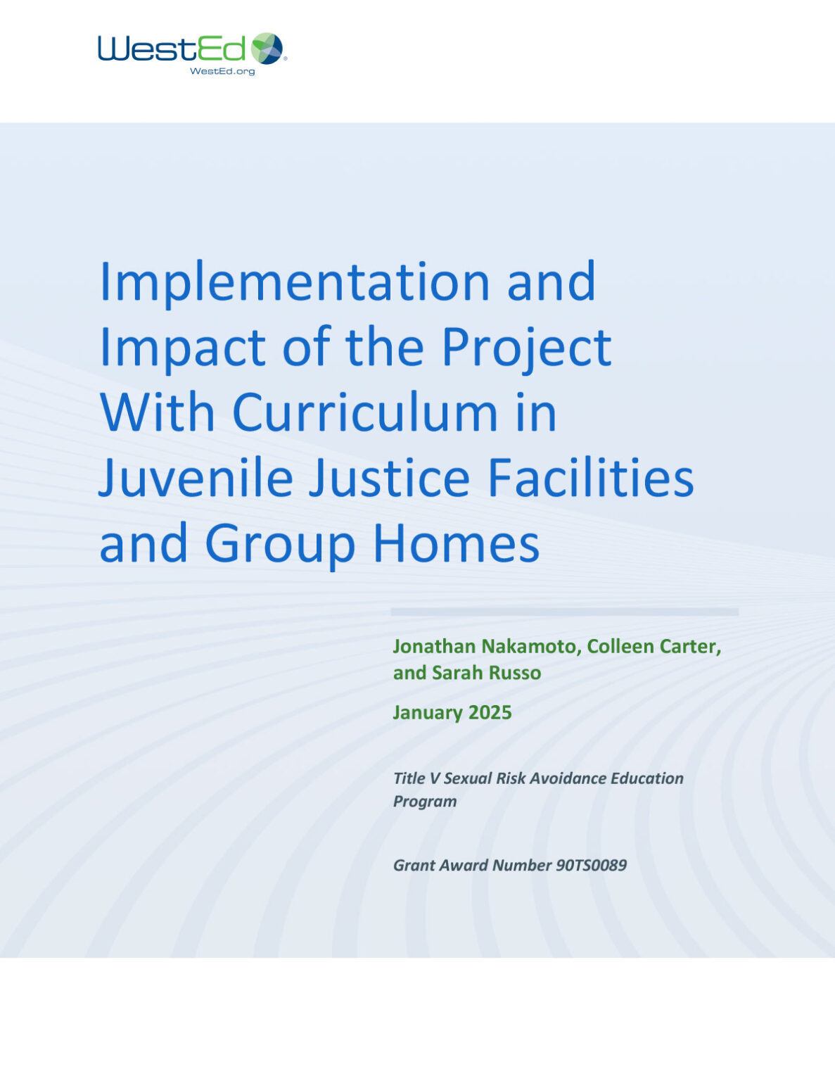 Implementation and Impact of the Project With Curriculum in Juvenile ...