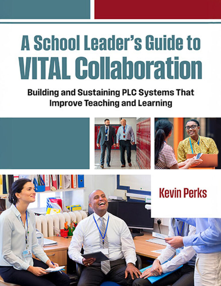A School Leader’s Guide to VITAL Collaboration: Building and Sustaining ...