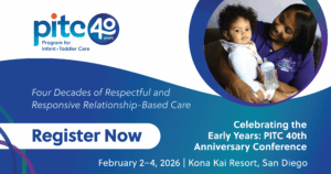 Celebrating the Early Years: PITC 40th Anniversary Conference – WestEd