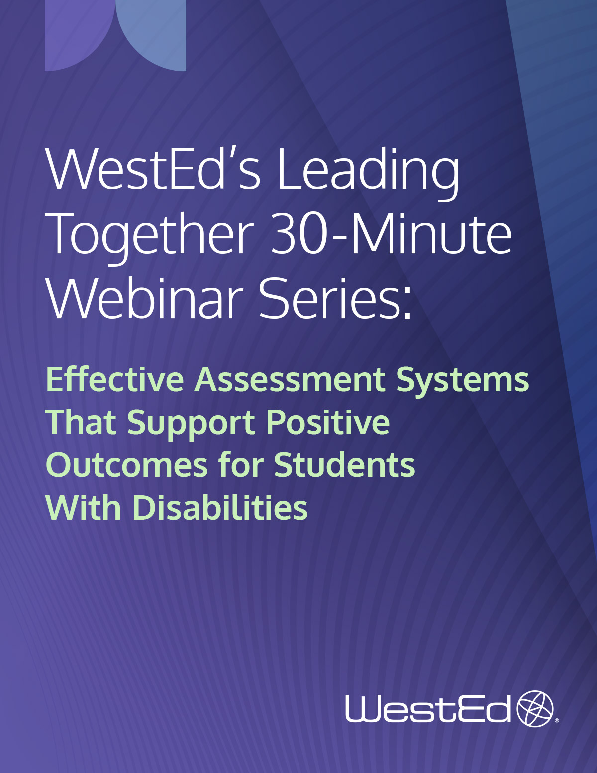 Effective Assessment Systems That Support Positive Outcomes for ...